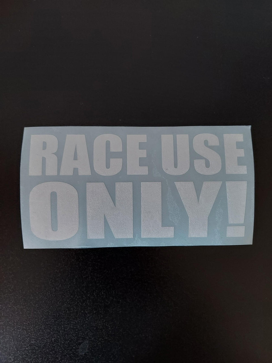 RACE USE ONLY DECAL – Sunny Diesel